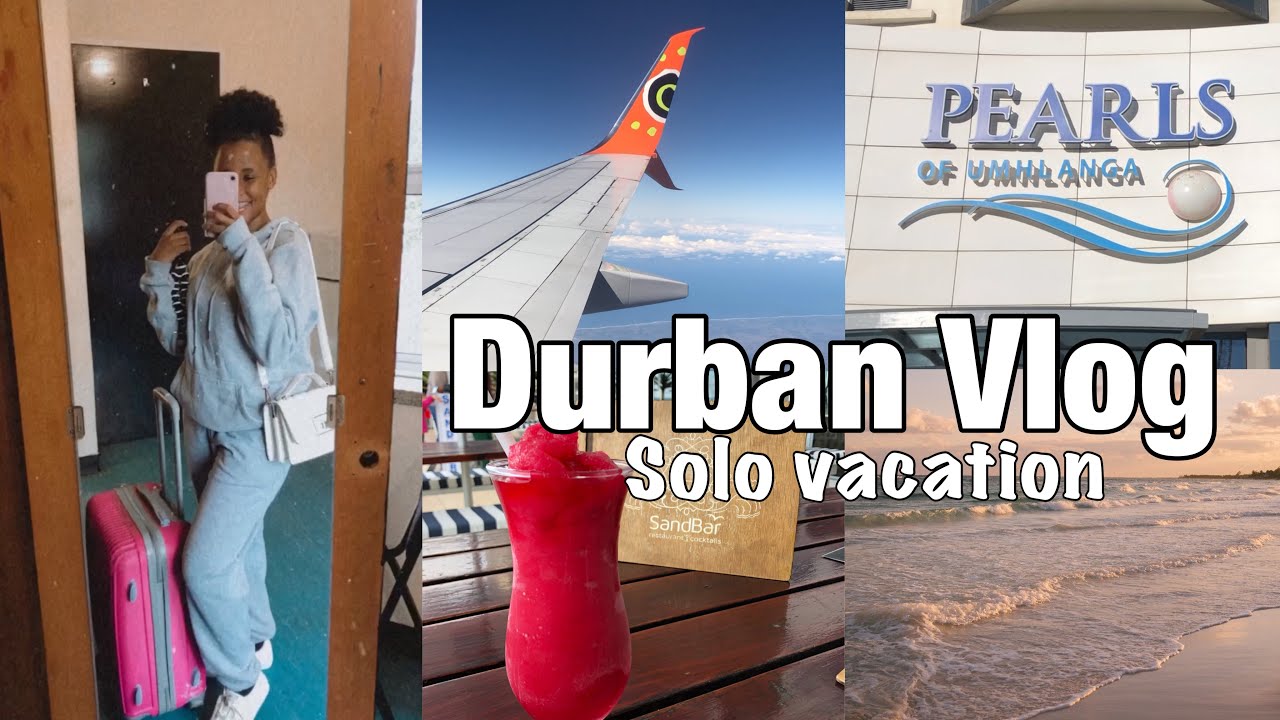 Durban vlog: Solo Vacation Exploring Durban |Pearls Of Umhlanga ...