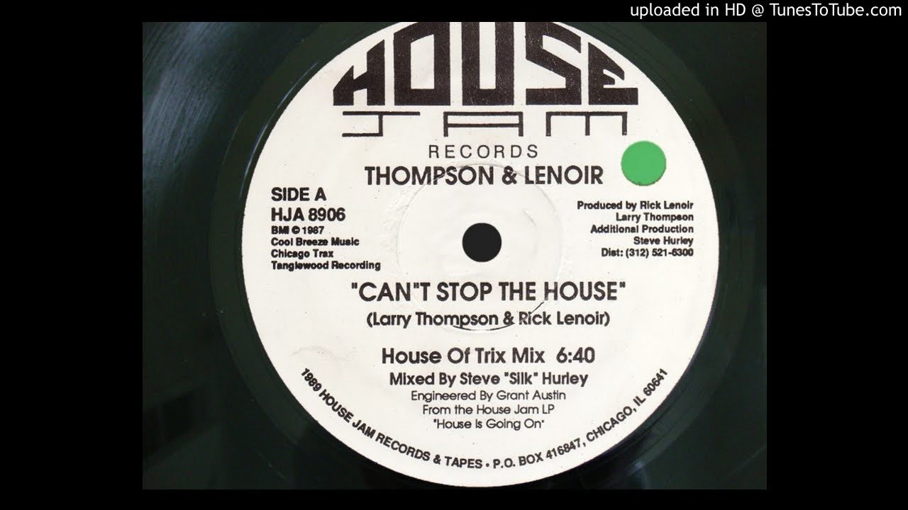 THOMPSON & LENOIR - CAN'T STOP THE HOUSE (1987) - YouTube