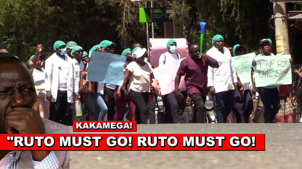 RUTO MUST GO! Drama in Kakamega as all Nurses demand Ruto to resign ...