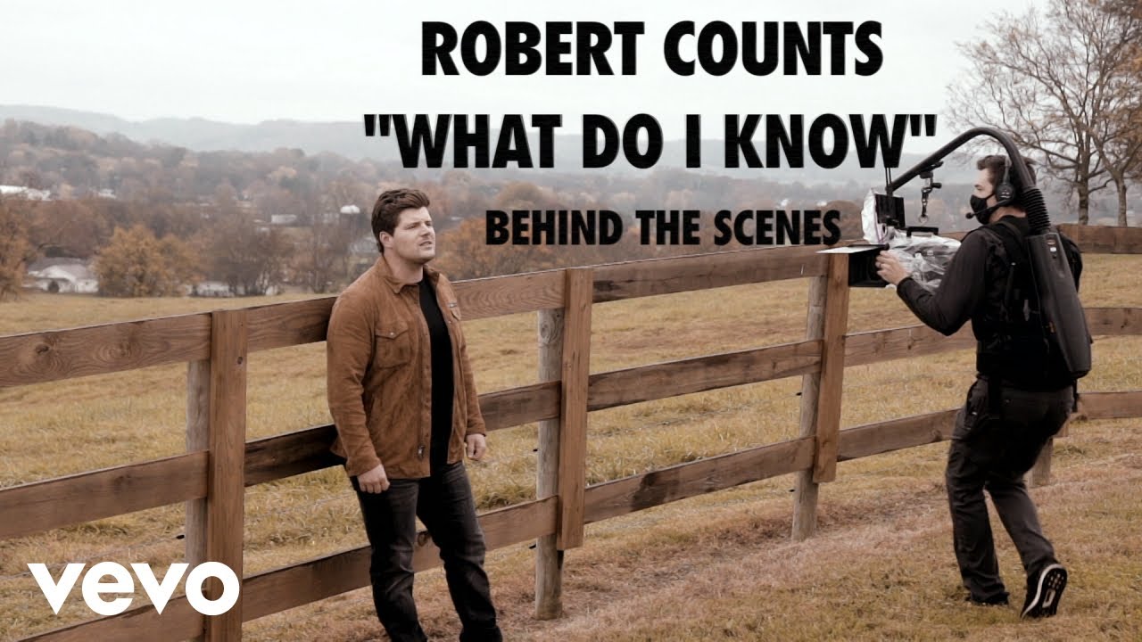 Robert Counts - What Do I Know (Behind the Scenes) - YouTube
