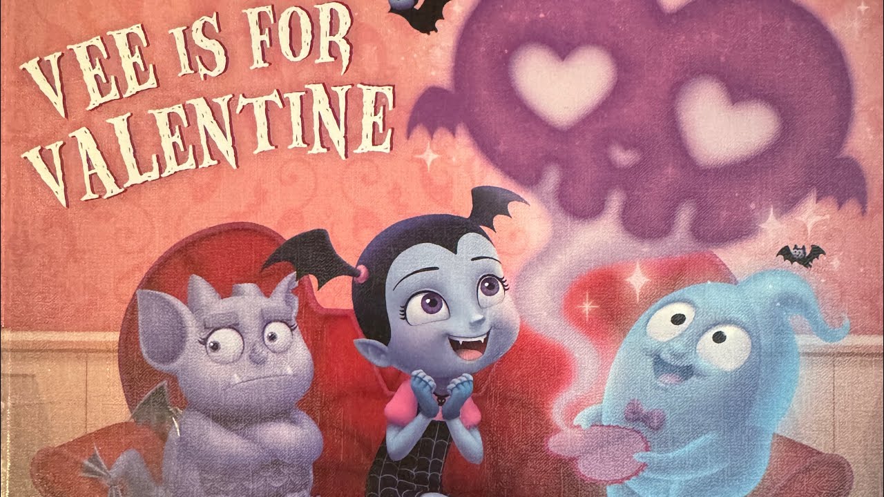 Disney’s Vampirina - Vee is for Valentine by Chelsea Beyl - YouTube