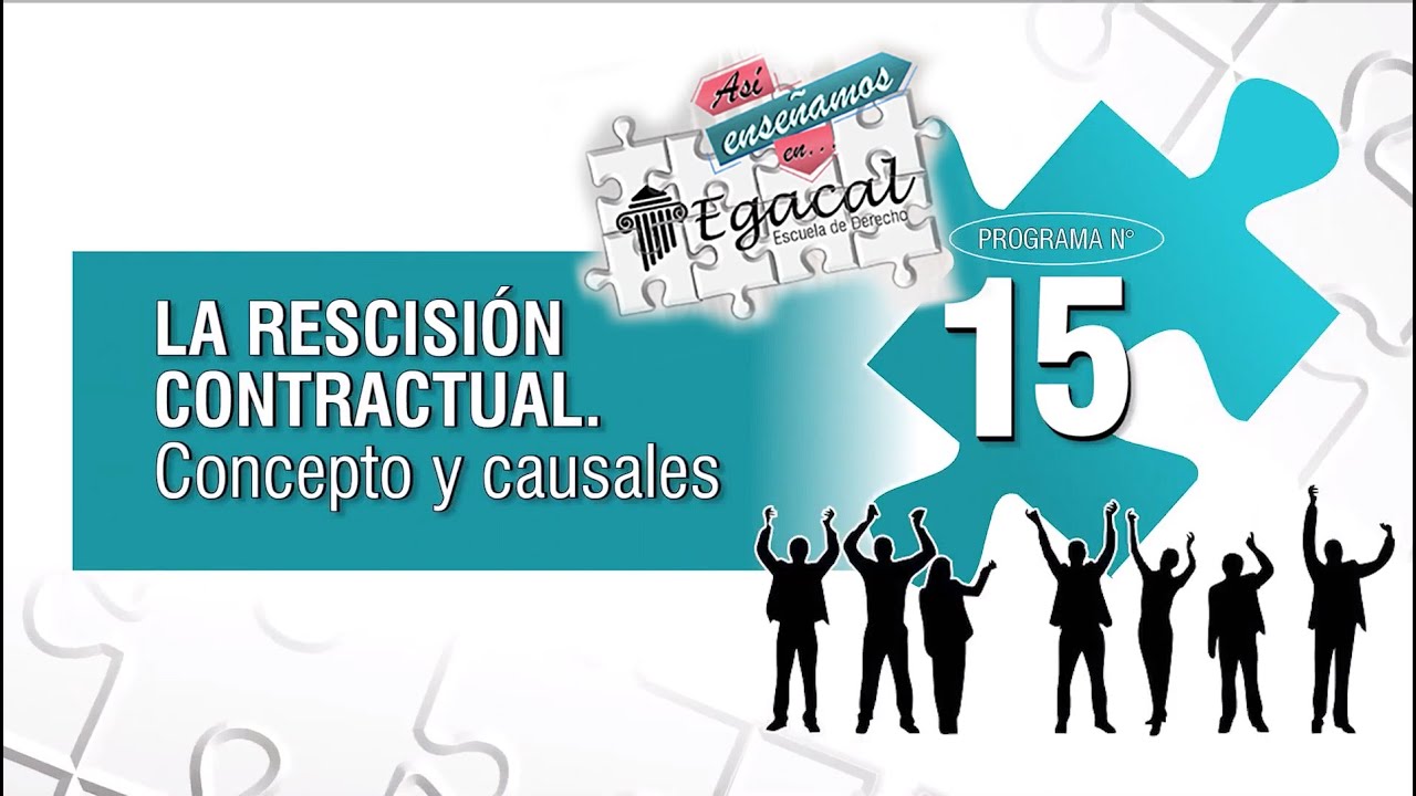 La Rescisión Contractual: Concepto y causales | AEE # 15 - YouTube