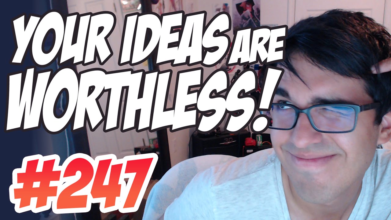 KNKL SHOW 247: Your Ideas are WORTHLESS! - YouTube
