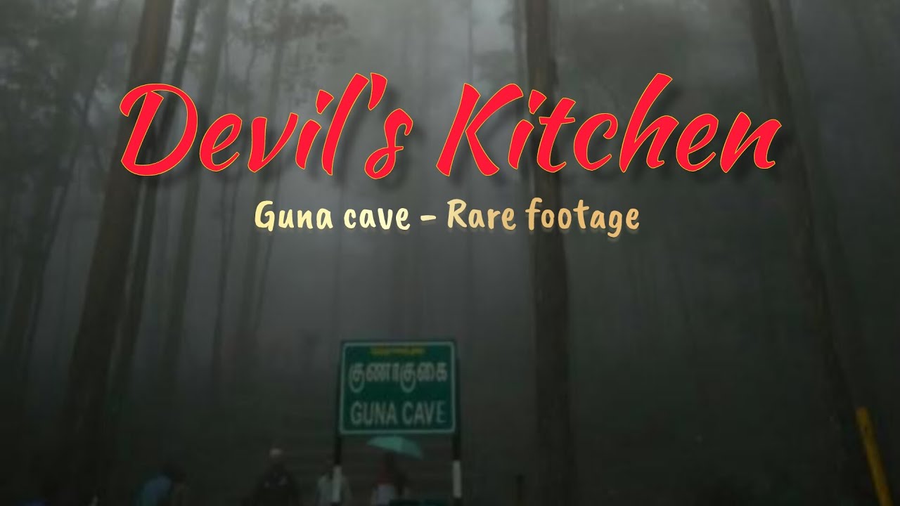 Guna cave - Devil's Kitchen | Rare footage - YouTube