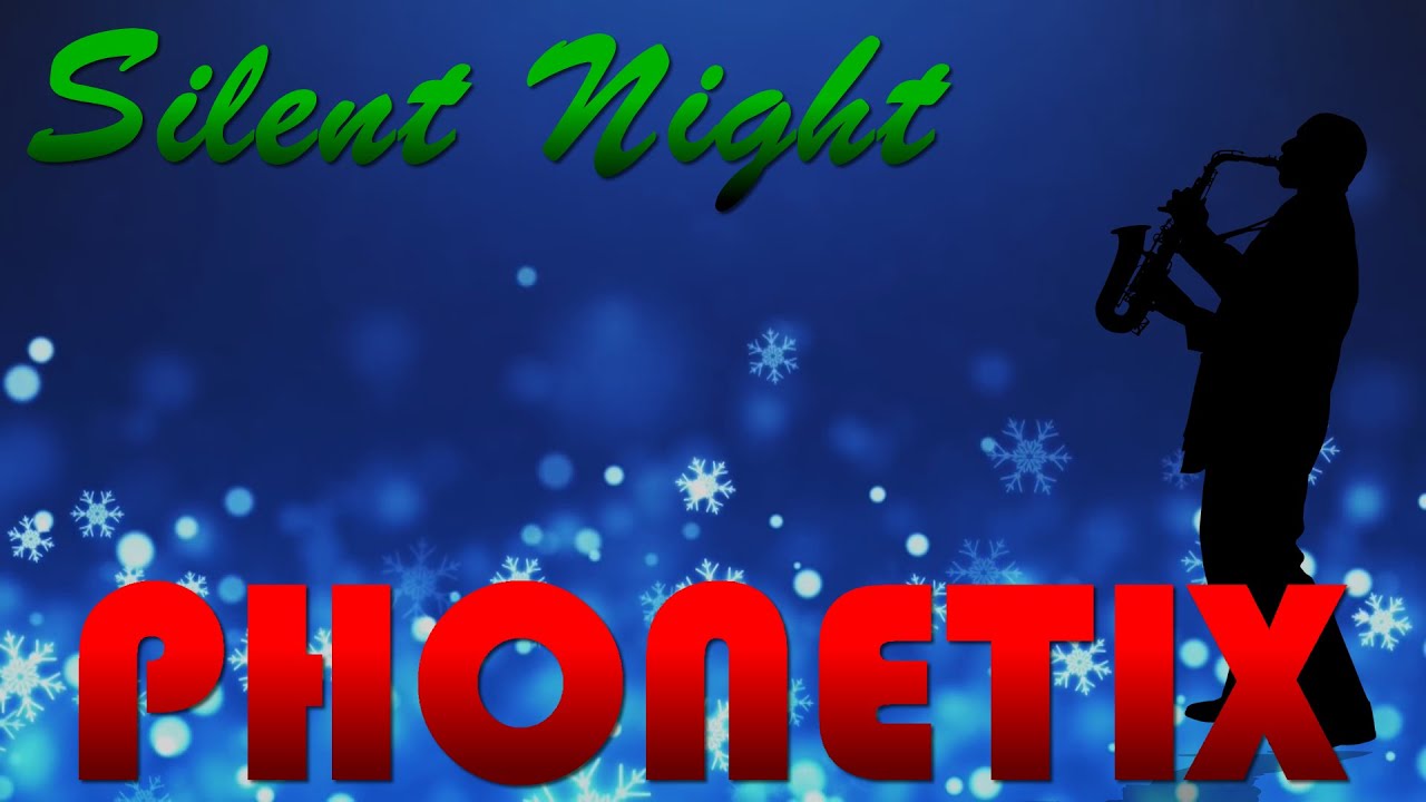 Phonetix - Silent Night - YouTube