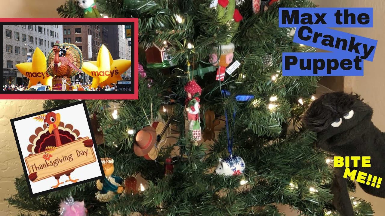 Max's Thanksgiving - Macy's Parade - Funny Puppet Videos - Max the ...