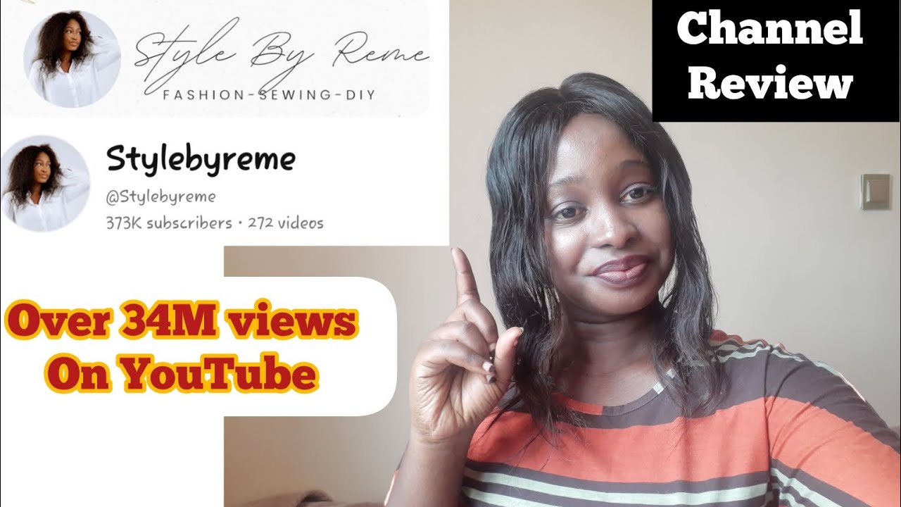 Why @Stylebyreme has a successful fashion sewing youtube channel. - YouTube