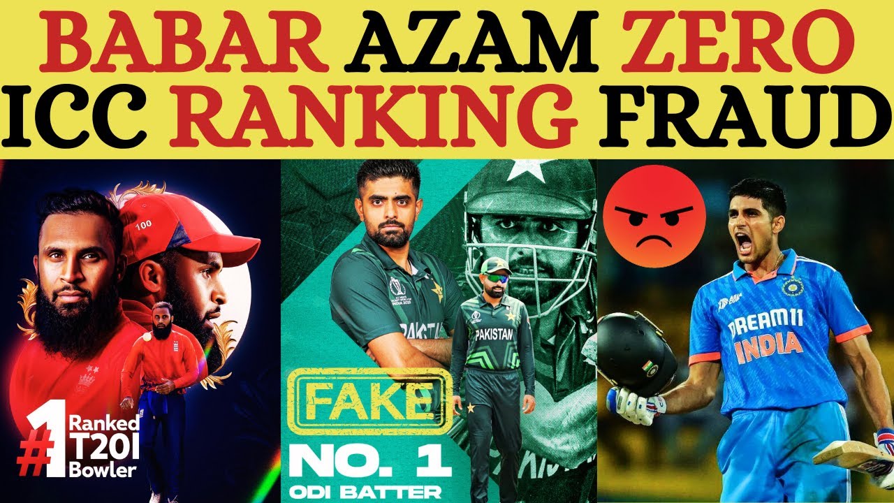 ICC ODI No. 1 Ranking 2023 - Babar Azam Freak Stroke of Luck | Shameful ...