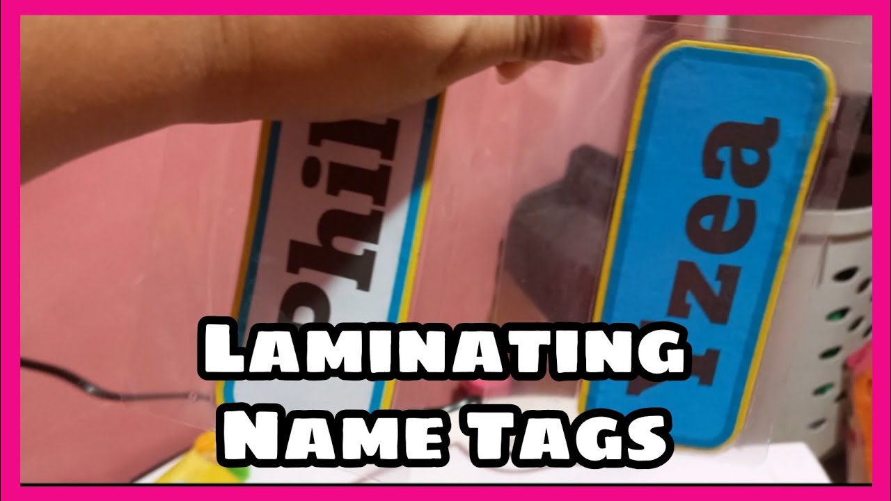 Laminating Name Tags | Micah - YouTube