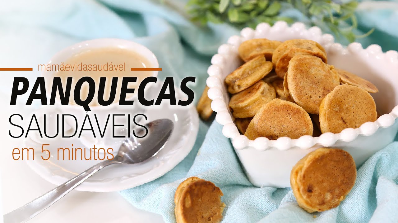 MINI PANQUECAS SAUDÁVEIS E FÁCEIS EM 5 MINUTOS - YouTube