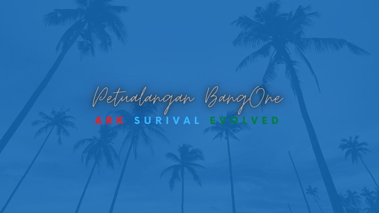 Live Stream Petualangan BangOne - YouTube