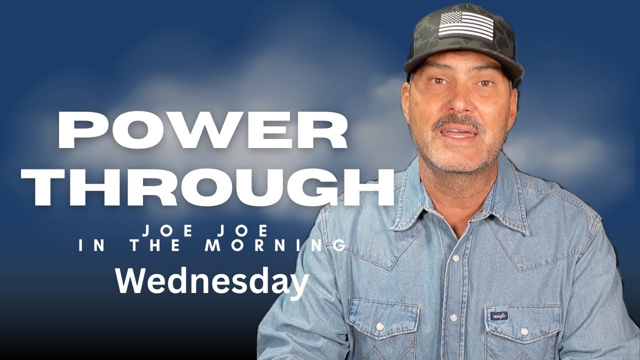 Power Through : Joe Joe in the Morning | Wednesday Edition - YouTube