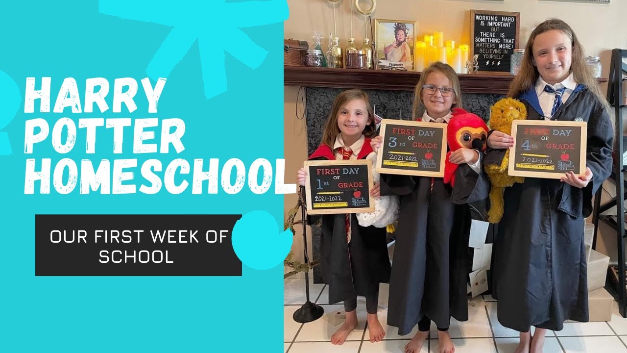 Harry Potter Homeschool! Our First Week of School 2021 - YouTube
