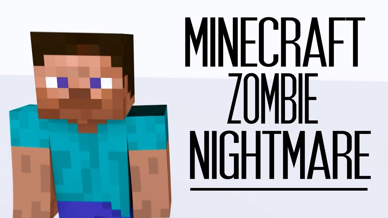 MINECRAFT ZOMBIE NIGHTMARE - 3D Animation - YouTube