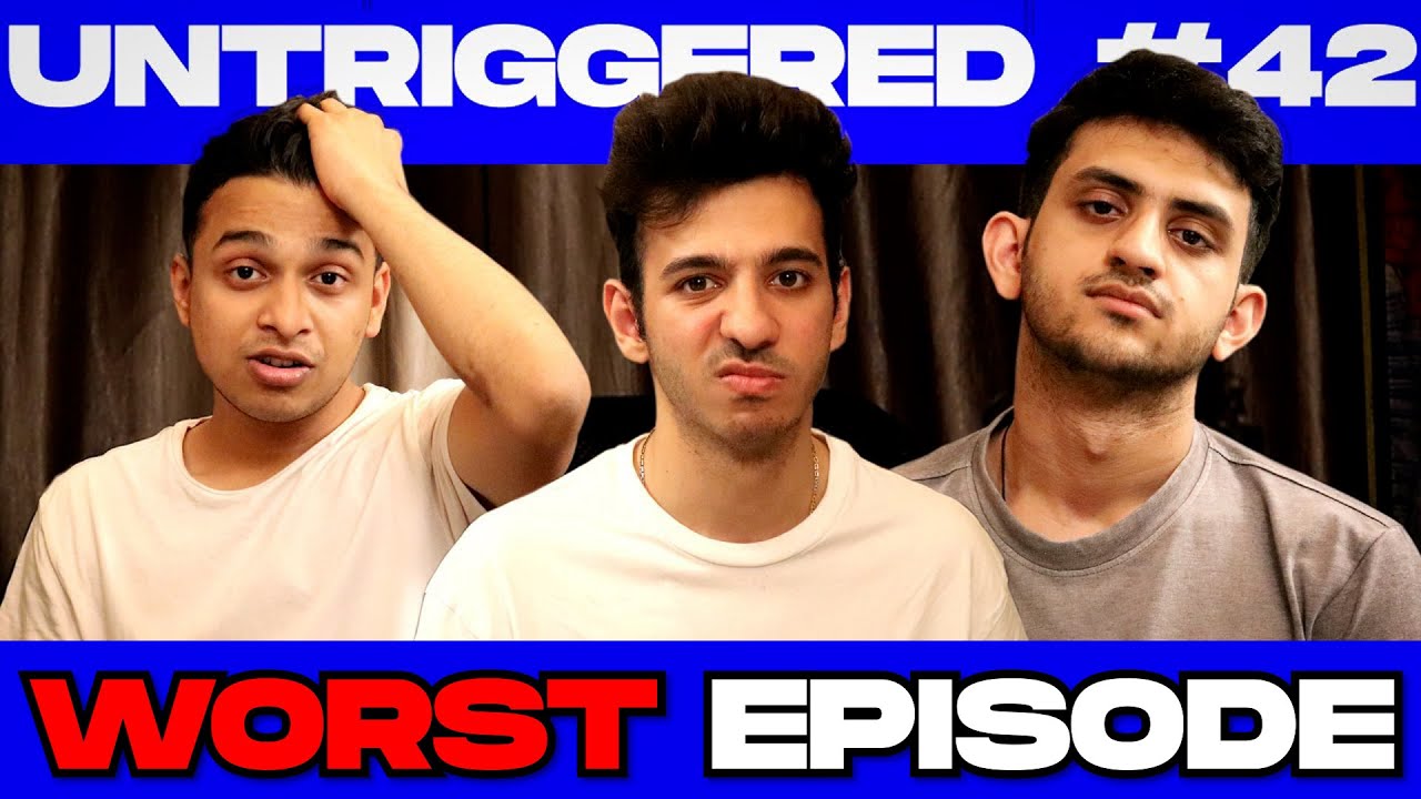 OUR WORST EPISODE YET feat. Yugu & Krishna- UNTRIGGERED with AminJaz ...