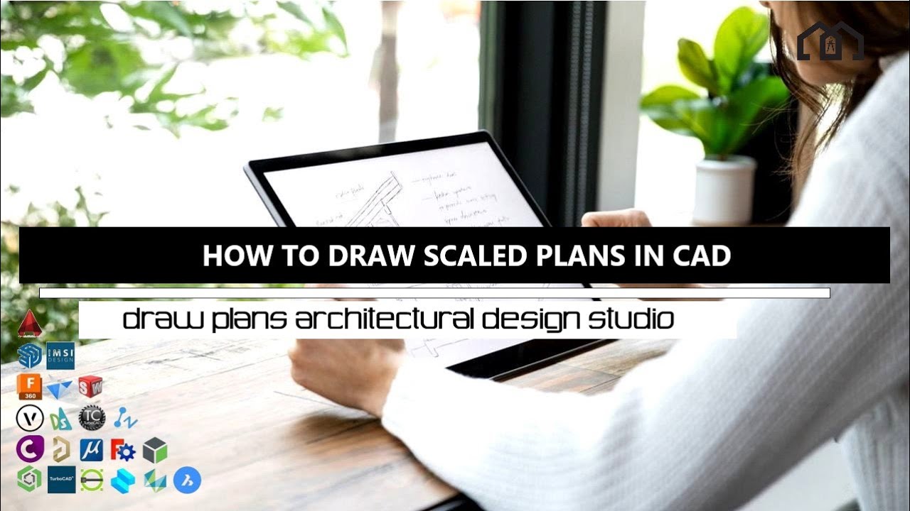 How To DRAW SCALED PLANS IN CAD - CAD Courses Online CAD Training CAD ...