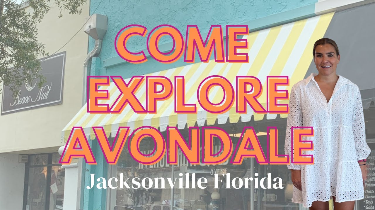 Moving to Jacksonville? Discover Why Avondale Is a Top Neighborhood ...
