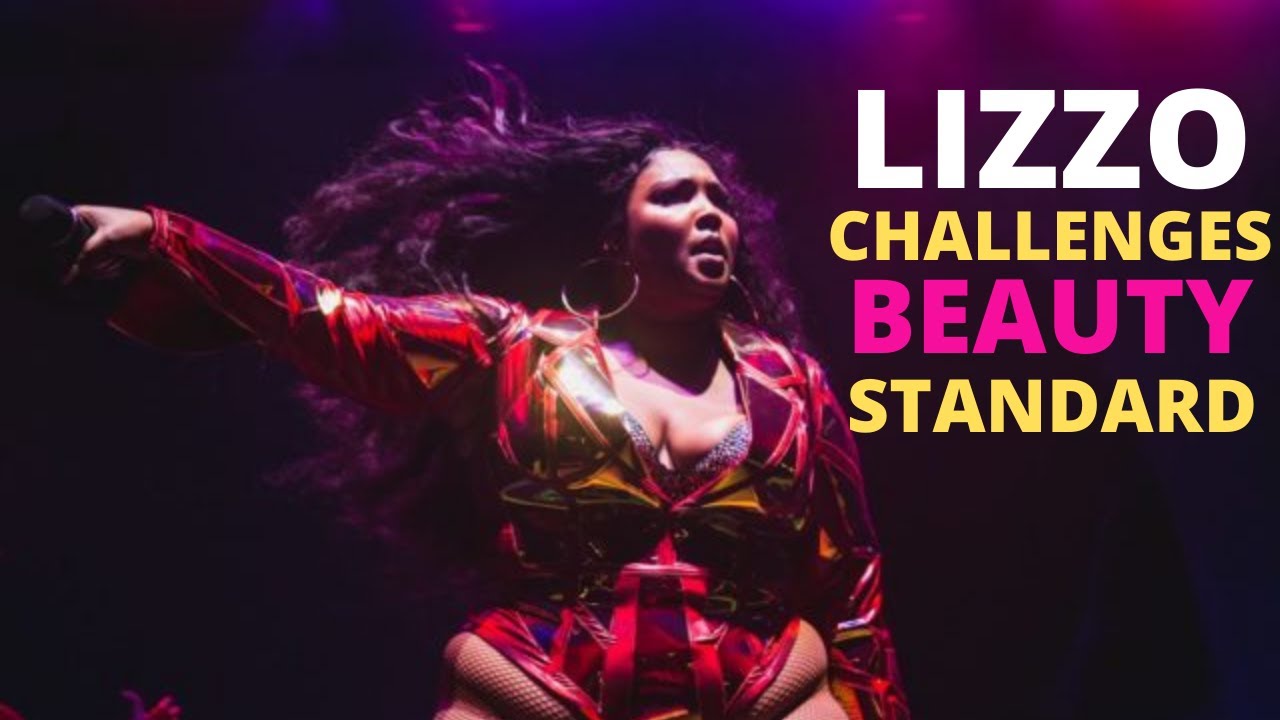 Lizzo Shares Unedited Photo | Dove Self-Esteem Project - YouTube