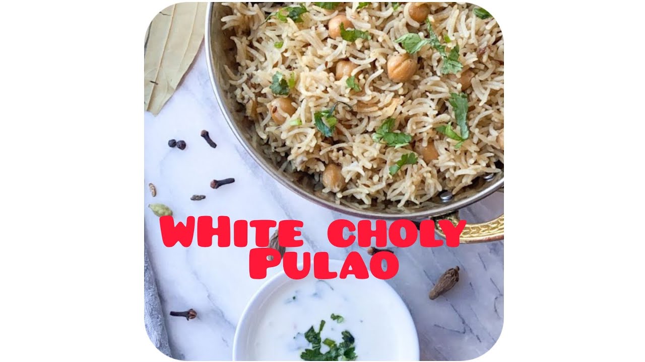 white choly pulao🥰 yumm 😋 😋 - YouTube