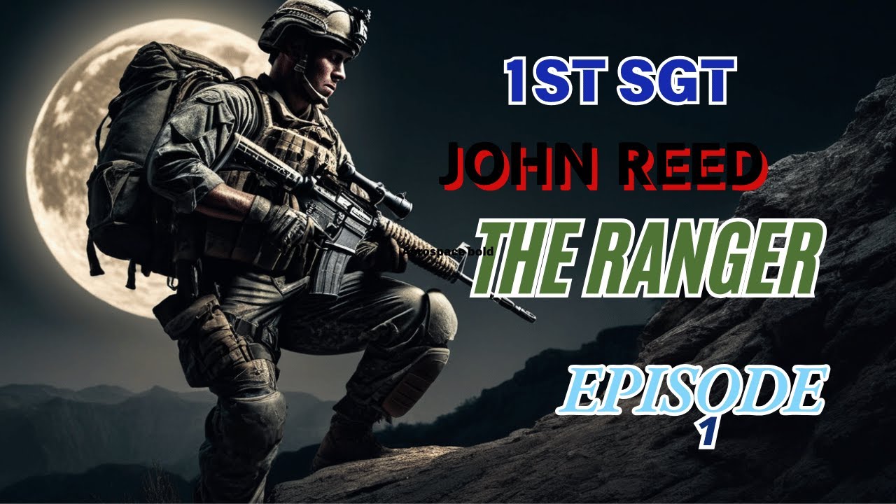 1ST SGT JOHN REED / RANGER STORIES / V2C - YouTube