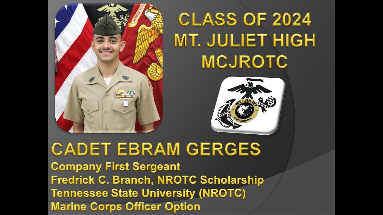 Mt. Juliet High School, Marine Corps JROTC: Graduating Class of 2024 ...