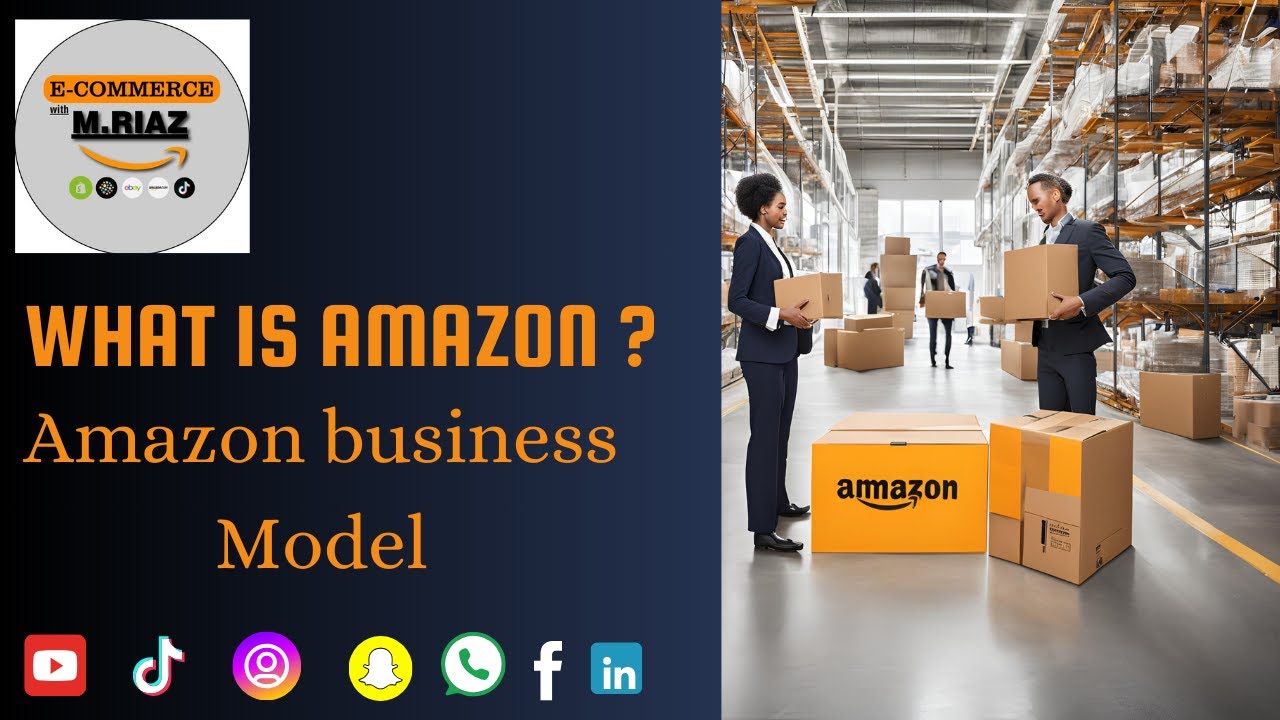 What is Amazon? Basic Amazon business modules ll How to start amazon ...