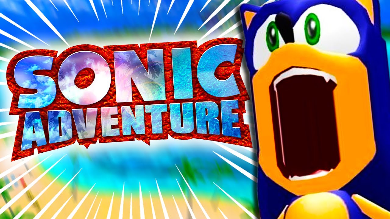 Playing Sonic Adventure in 2022 is a HUGE MEME! 😂 - YouTube
