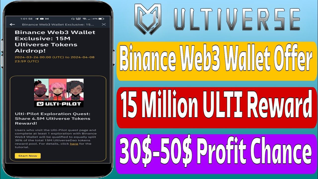 Binance Web3 Ultiverse Airdrop | 15 Million ULTI Token Reward | 30$- 50 ...
