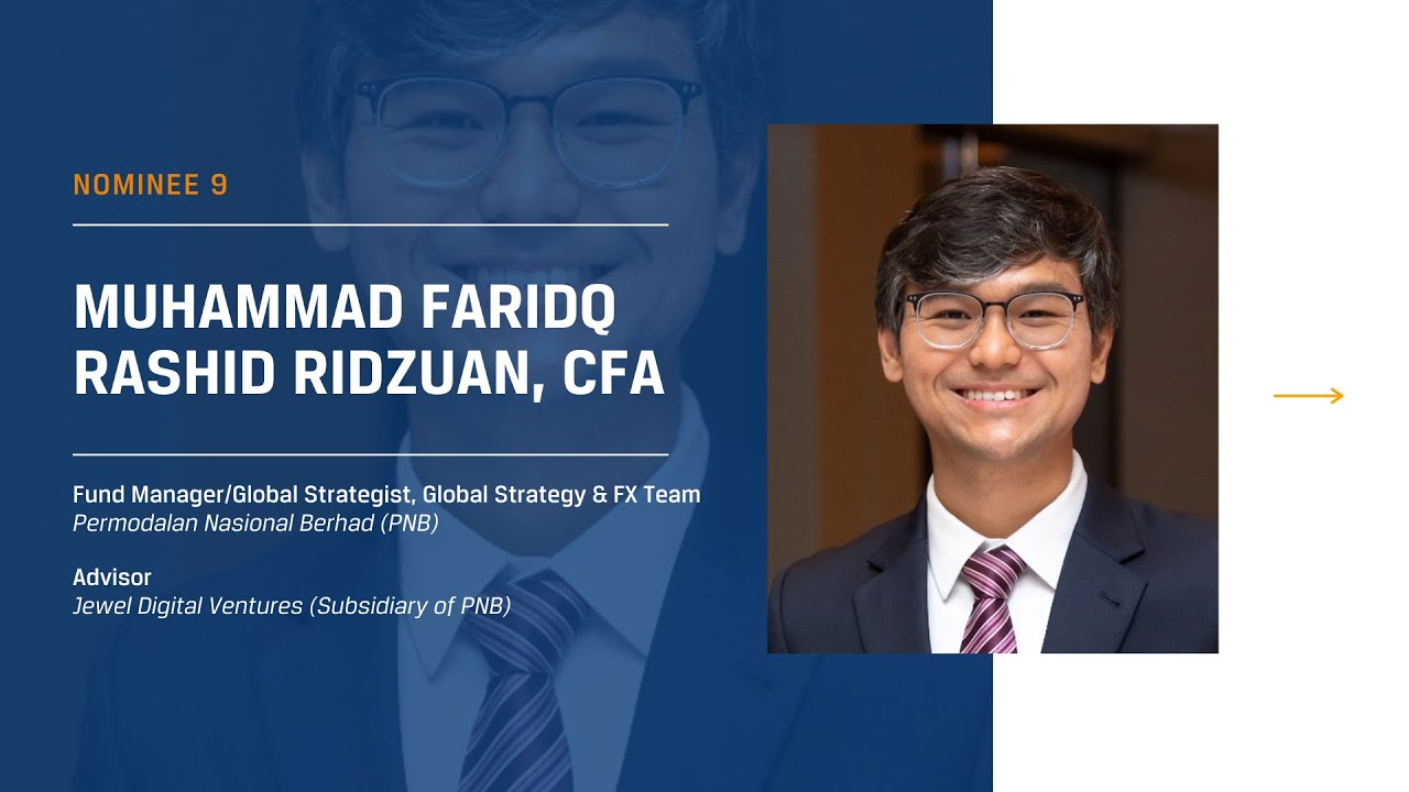 Nominee 9 - Muhammad Faridq Rashid Ridzuan, CFA - YouTube