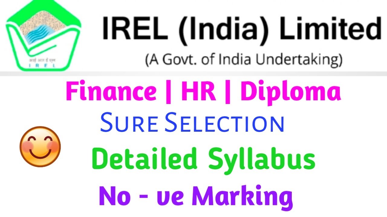 IREL Sure Selection Detailed Syllabus| IREL Recruitment 2023 | Exam ...