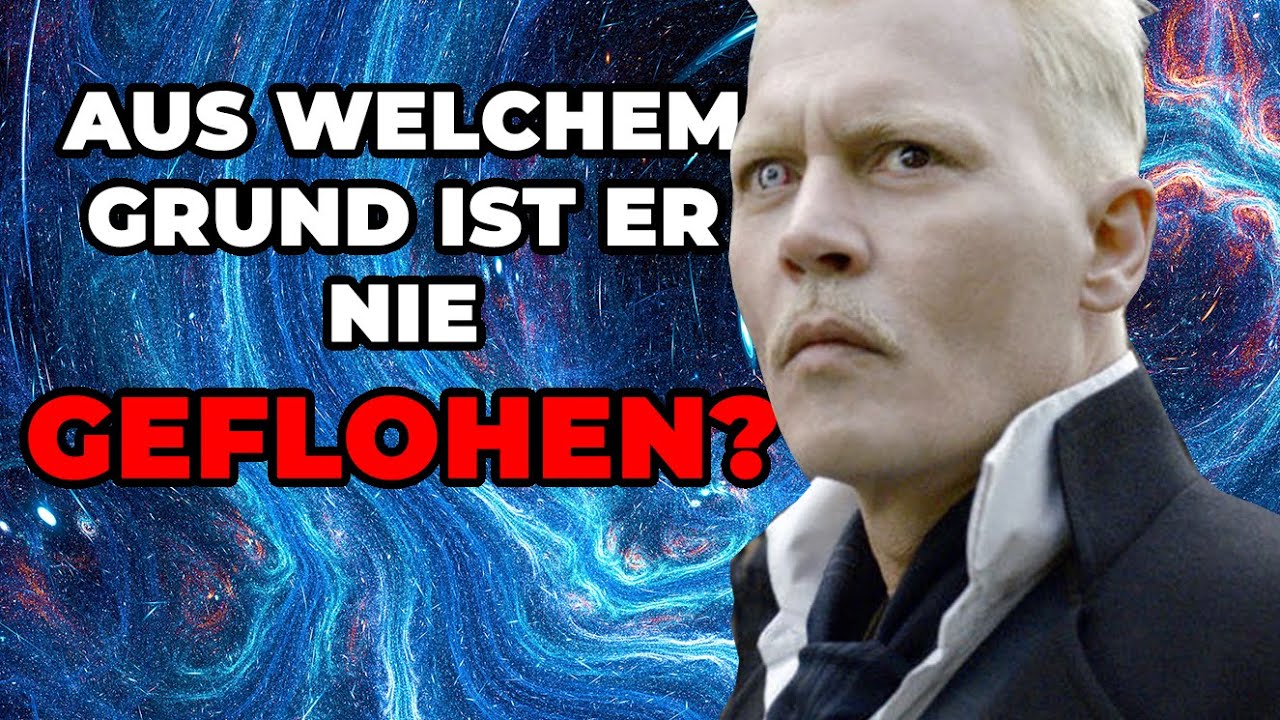 Warum Grindelwald NIE aus dem Nurmengard-Gefängnis ausgebrochen ist ...