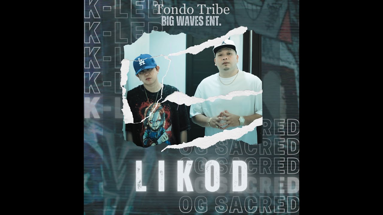 Likod - OG Sacred X K-Leb - YouTube