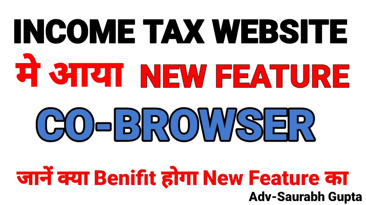 Income Tax Website New Feature Co Browser Open Income Tax New Update income-tax-website-new-feature-co-browser-open-income-tax-new-update