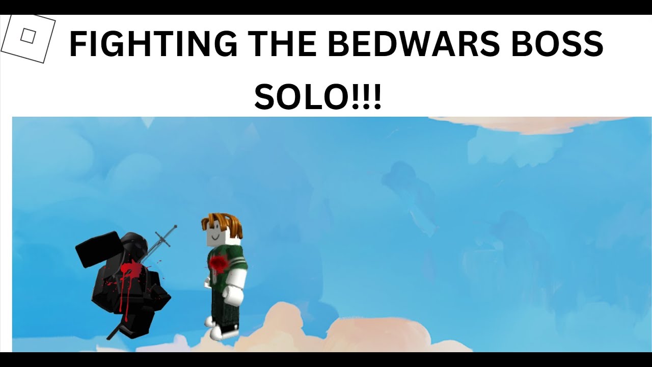 DEFEATING THE BEDWARS BOSS (SOK) (SOLO EDITION)|Roblox - YouTube