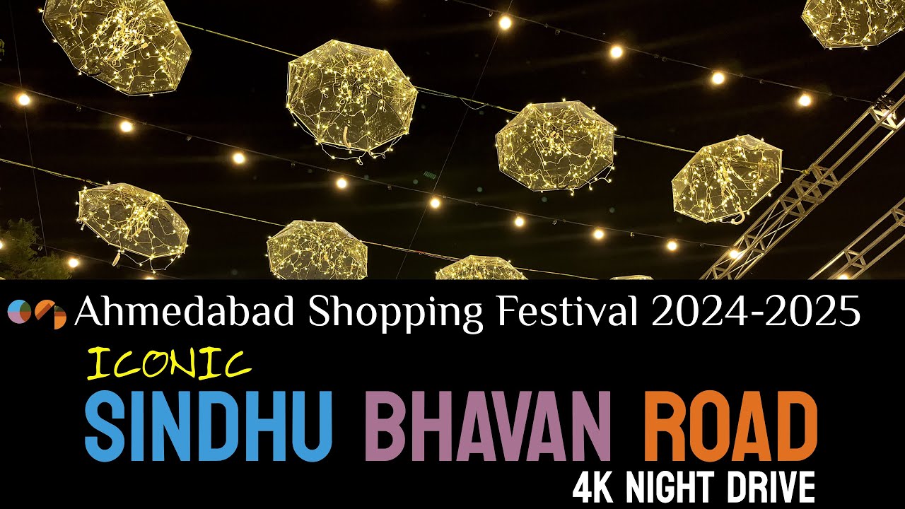 Ahmedabad's Iconic Sindhu Bhavan Road 4K Night Drive | Ahmedabad Shopping Festival 2024 # ...