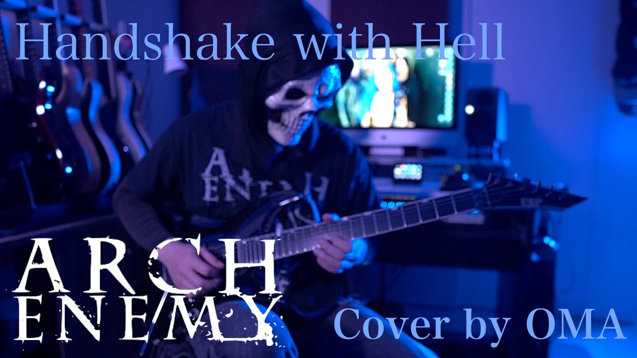 ARCH ENEMY | Handshake with Hell | Guitar Cover by OMA - YouTube