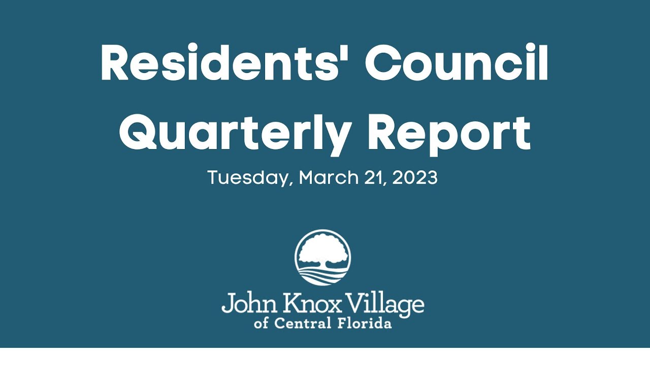 Residents' Council Quarterly Report 3/21/2023 - YouTube