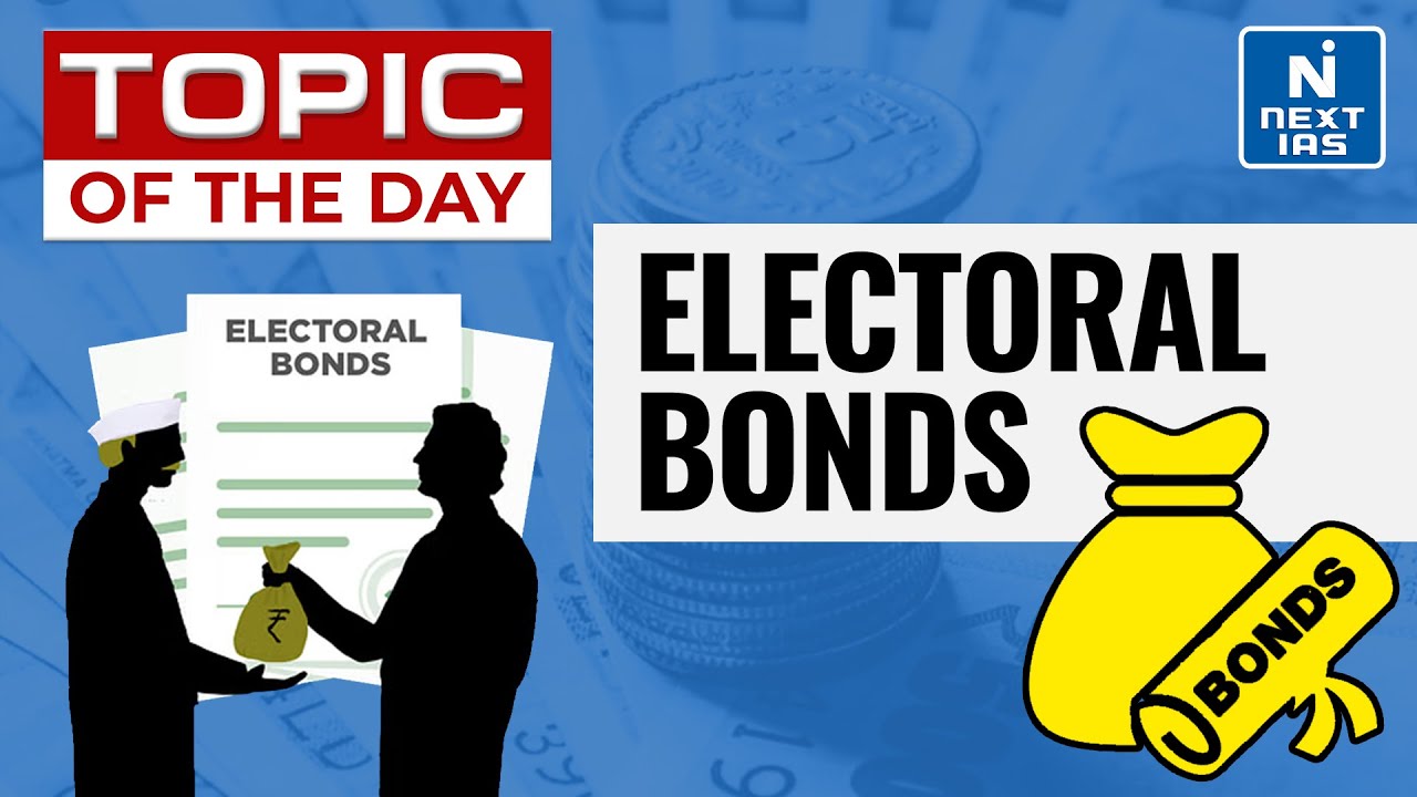 Electoral Bonds - UPSC | NEXT IAS - YouTube