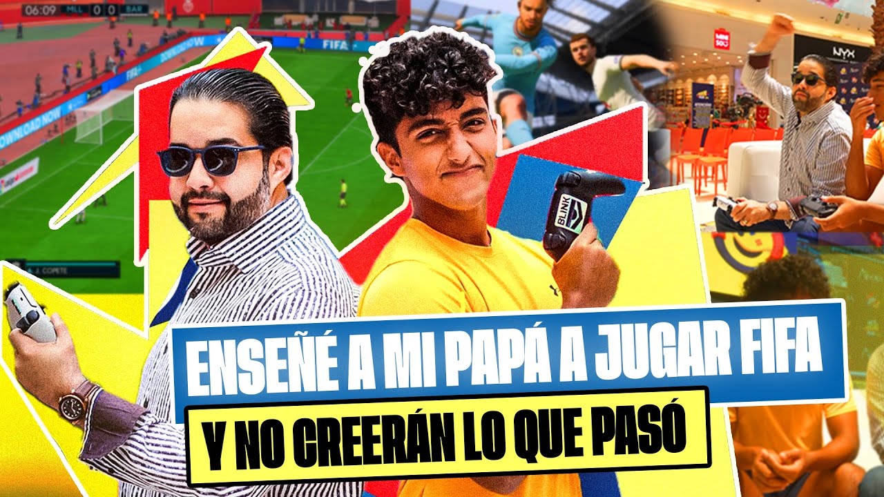 ¡Enseñando a mi papá a jugar FIFA! - YouTube