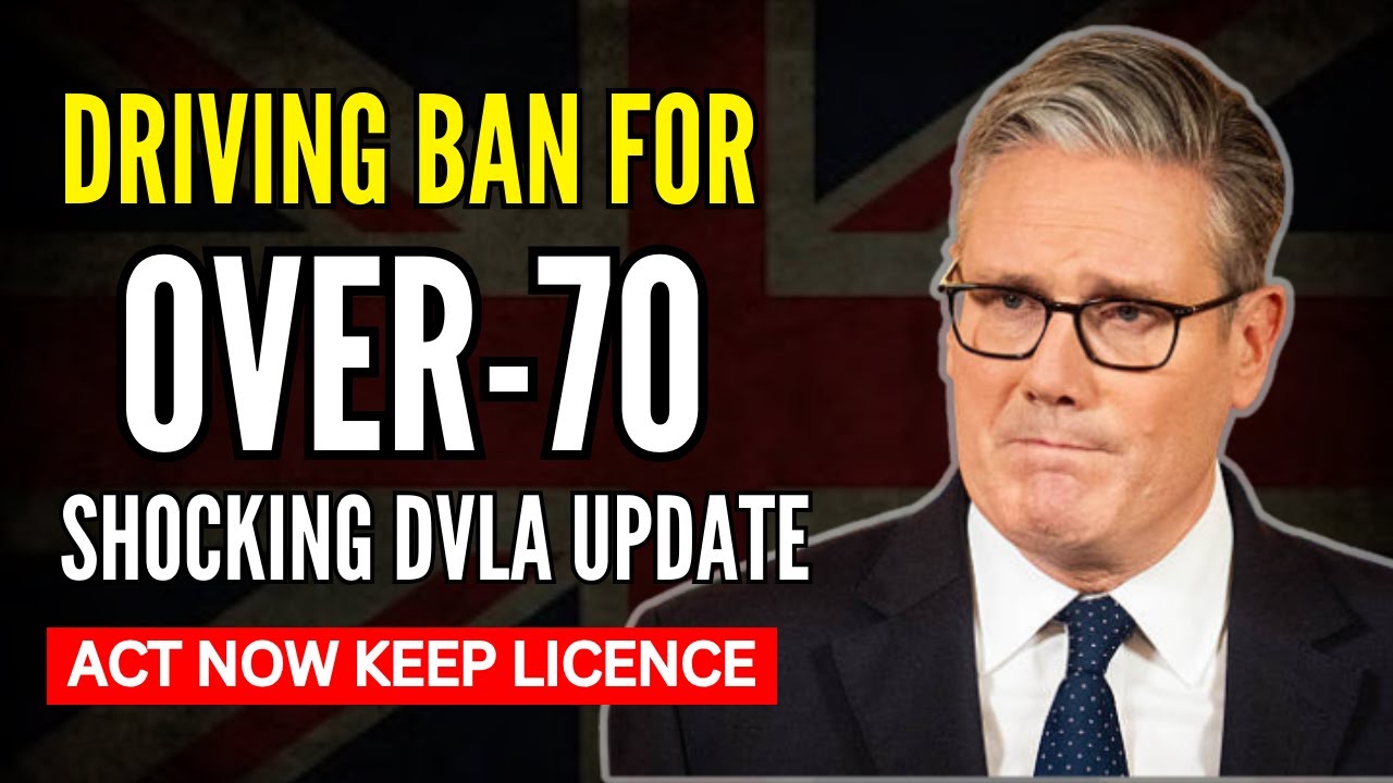 SHOCKING DVLA Update: Over-70 Driving Ban & 2026 Rules EXPOSED - YouTube
