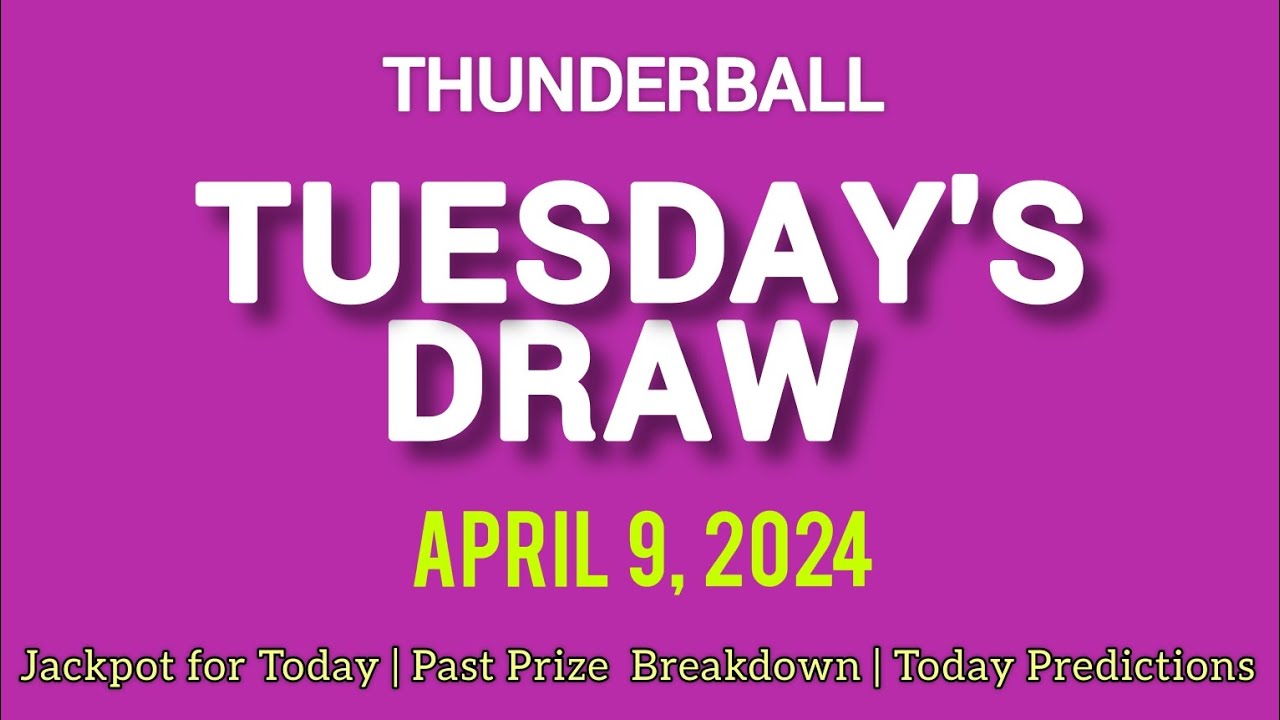 National Lottery thunderball drawing for tuesday 09 April 2024 - YouTube