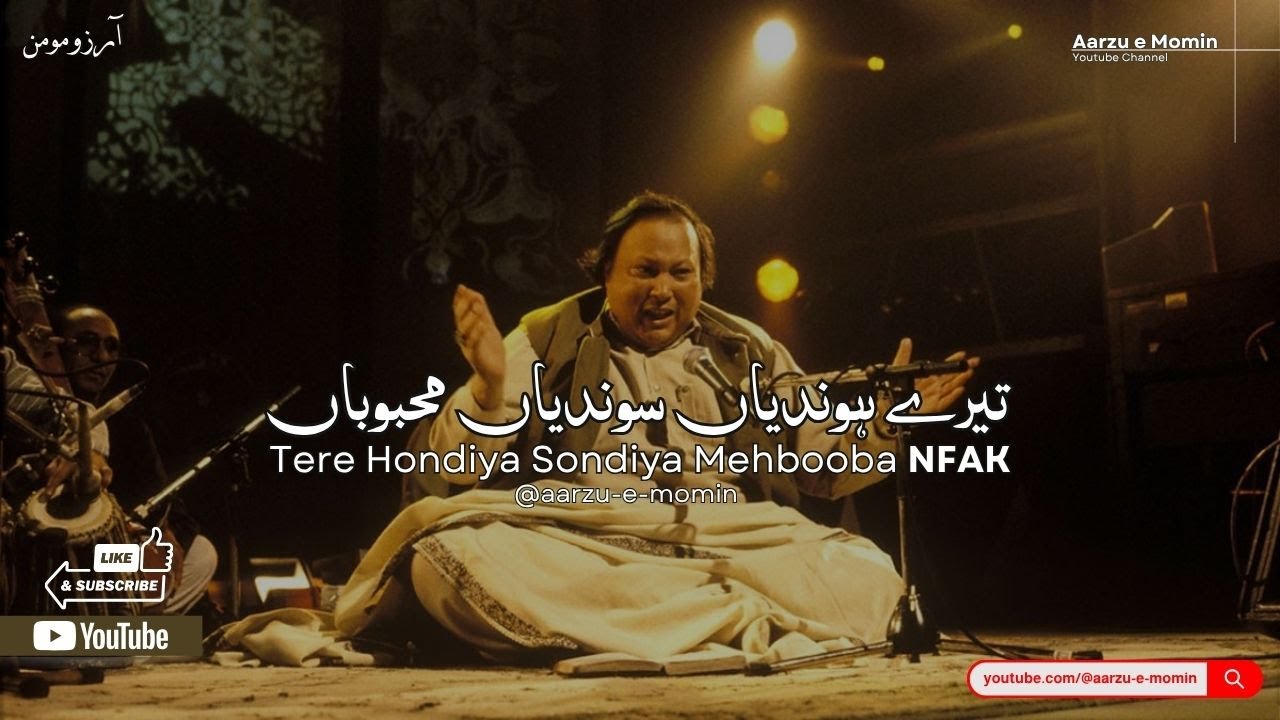 Tere Hondiya Sondiya Mehbooba (Slow + Reverb) Sufiyana Kalam by NFAK ...
