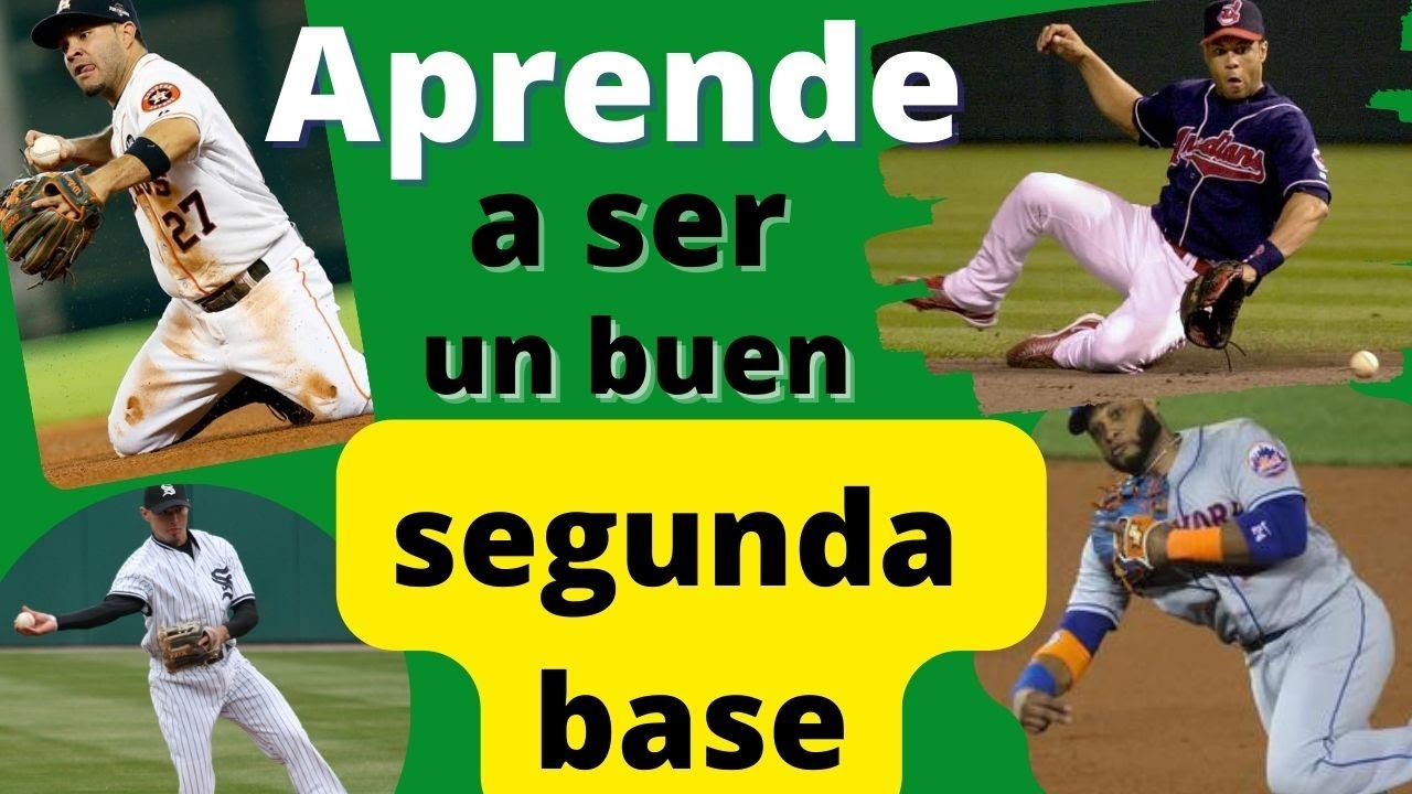 🔥 Beisbol - Segunda base - Qué hace y qué debe aprender - YouTube