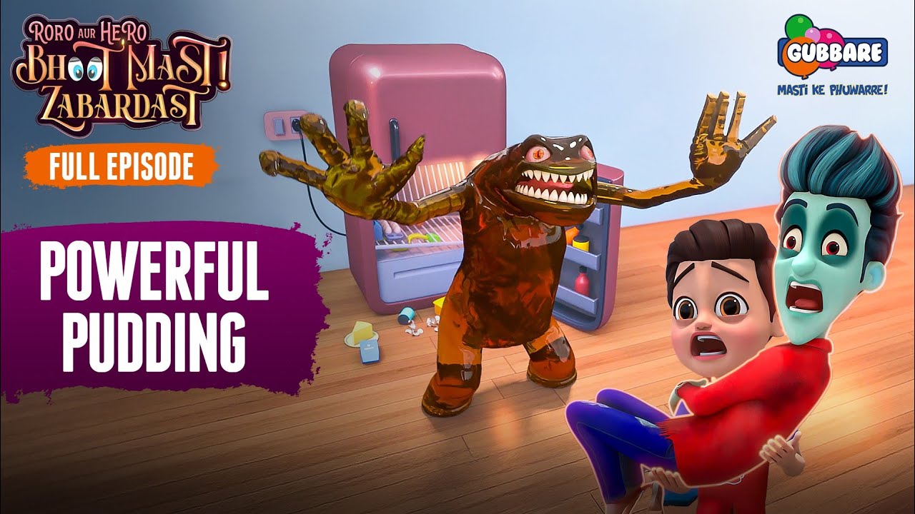 Poweful Pudding | Full Episode | Roro Aur Hero Bhoot Mast Zabardast👻 ...