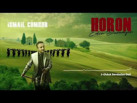 İsmail Cumhur - Olduk Sevdadan Deli (Hızlı Kemençe)