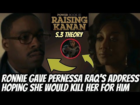 Ronnie Gave Pernessa Raq's Address Hoping She Would Kill Her|Power Book ...