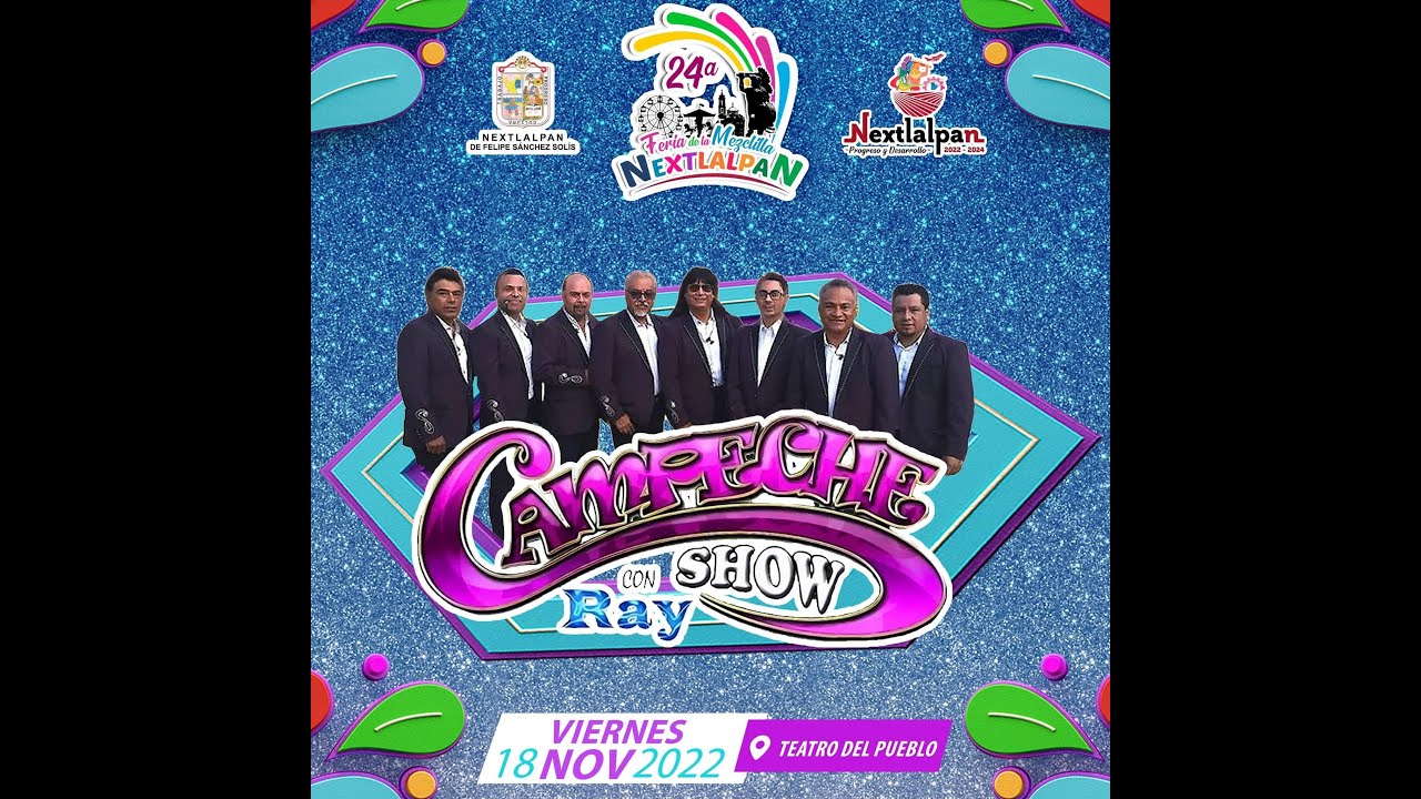🎡 Campeche Show con Ray 18 de Noviembre # ...