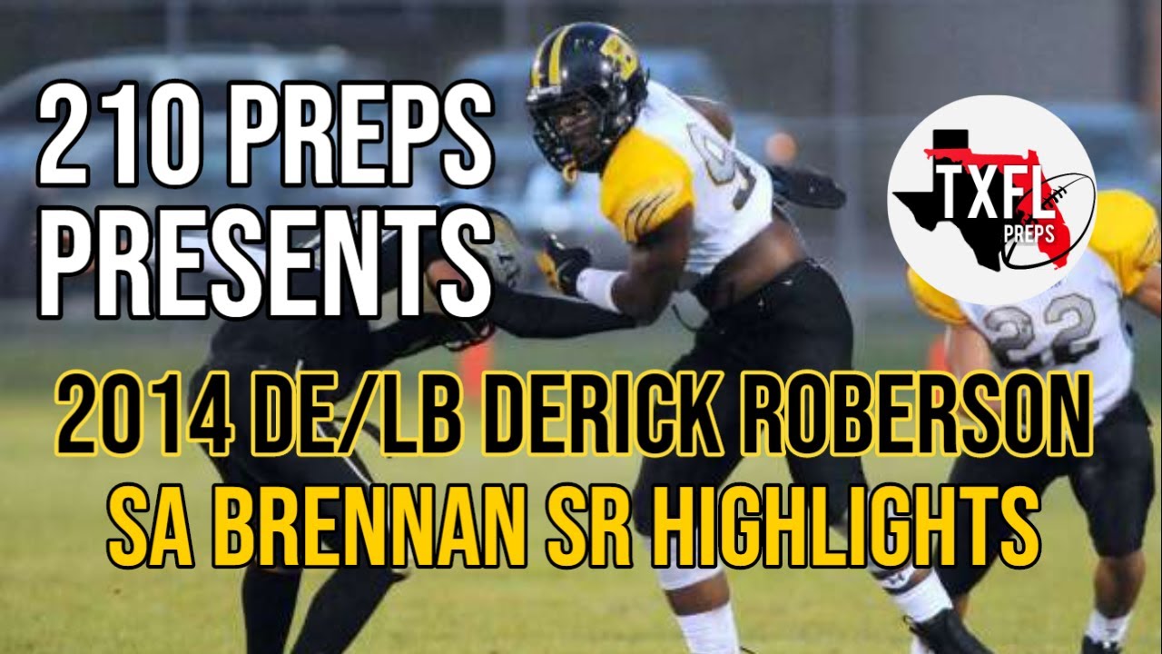DE Derick Roberson #94 *SIGNED LOI TO TEXAS* (SR Highlights) Brennan HS ...