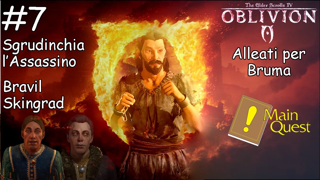 #7 💣🔥Alleati per Bruma: Bravil e Skingrad 🔥💣[#OBLIVION] - YouTube
