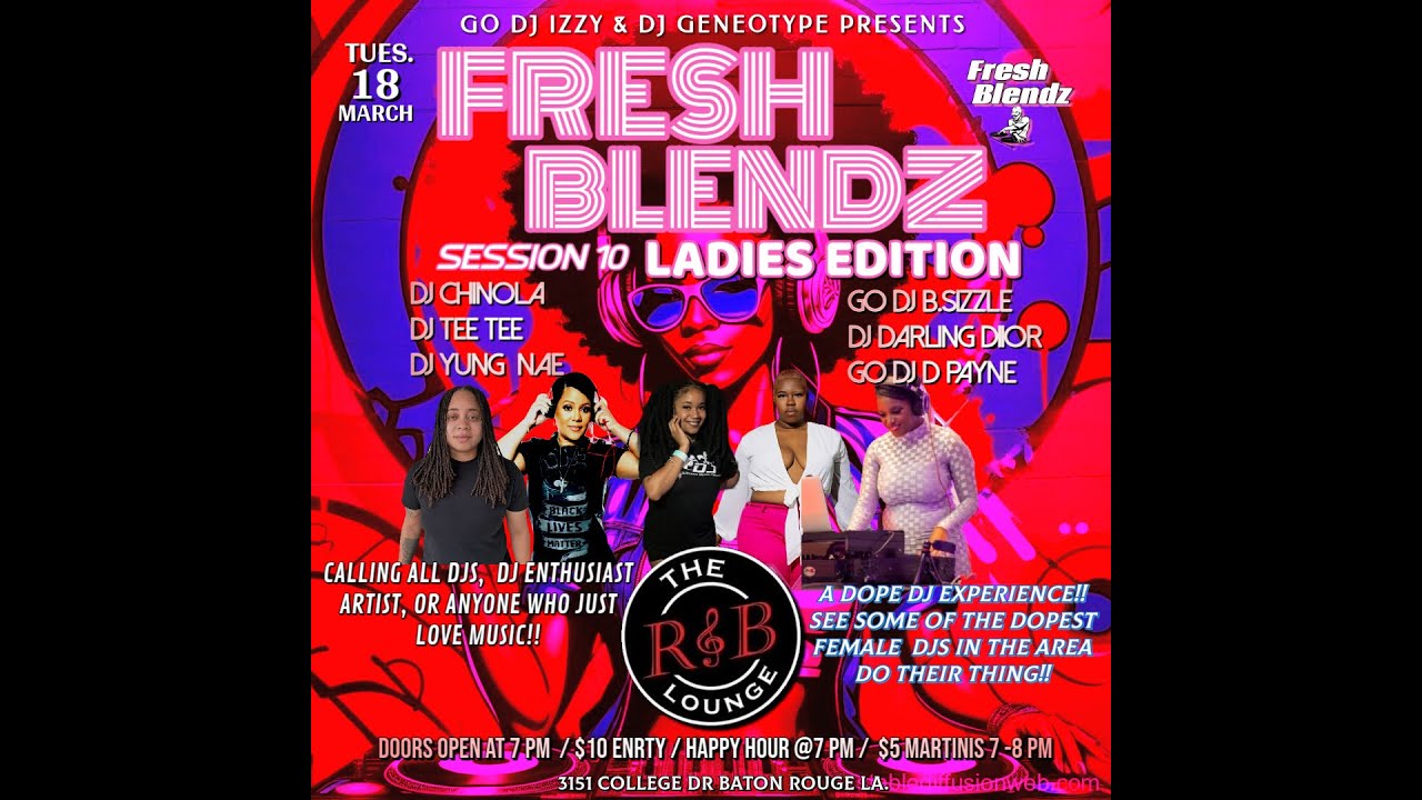 Fresh Blendz 10 Ladies Edition - YouTube